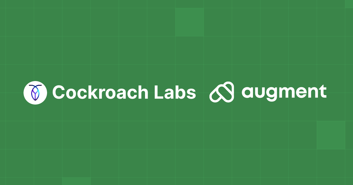 Cockroach Labs | Augment
