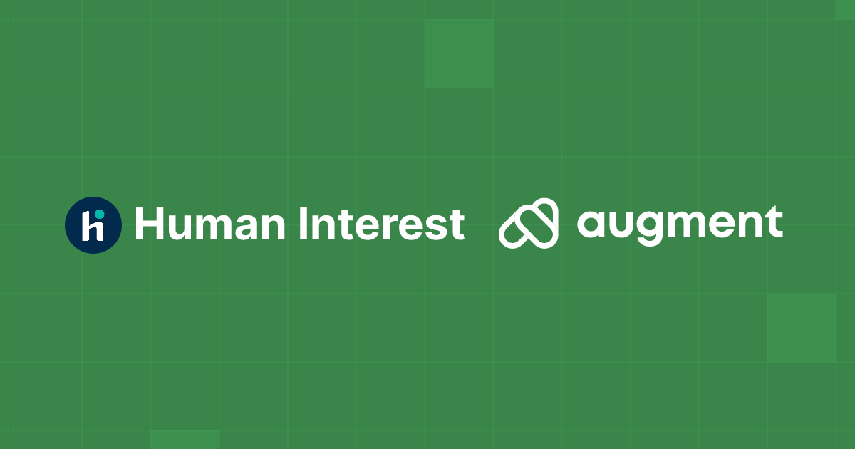 Human Interest | Augment
