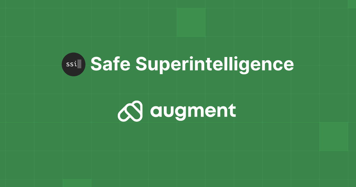 Safe Superintelligence Augment
