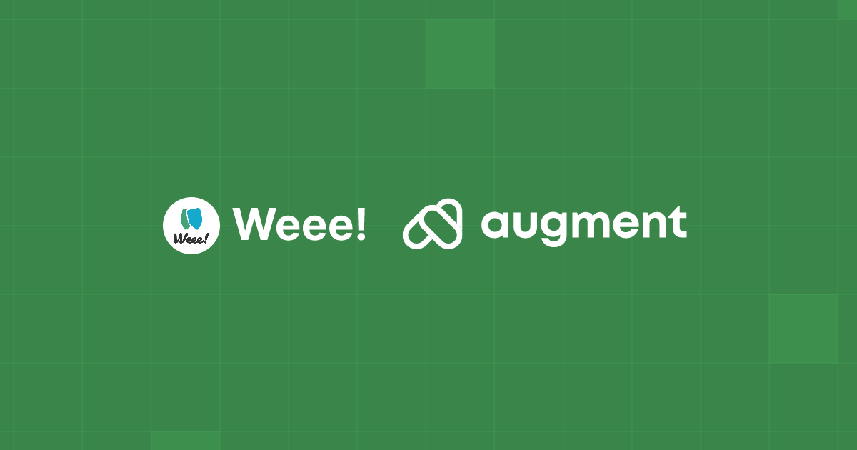 Weee! | Augment